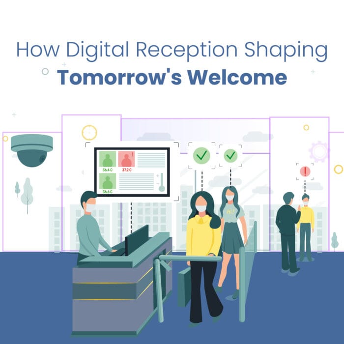 How to Build Better Relationships with your Visitors at the Workplace?